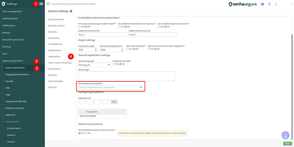 General application settings: Remote backup credential - PAM Core - senhasegura Community