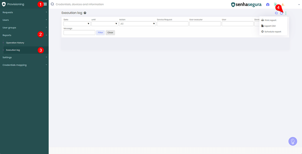 How to access execution log reports in Provisioning - PAM Core - Segura ... How to access execution log reports in Provisioning - PAM Core - Segura ...